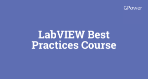 LabVIEW & TestStand Course | GPower - Leading Experts in DK